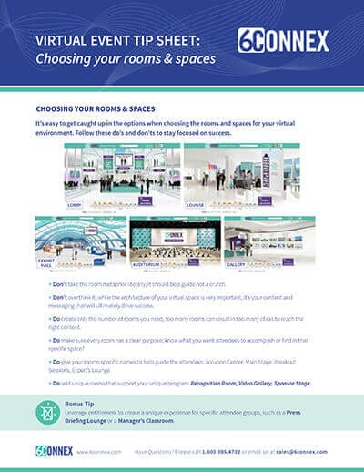 Dos & Don'ts of Virtual Event Floor Plans - Tip Sheet - 6Connex Dos & Don'ts of Virtual Event Floor Plans - Tip Sheet - 6Connex